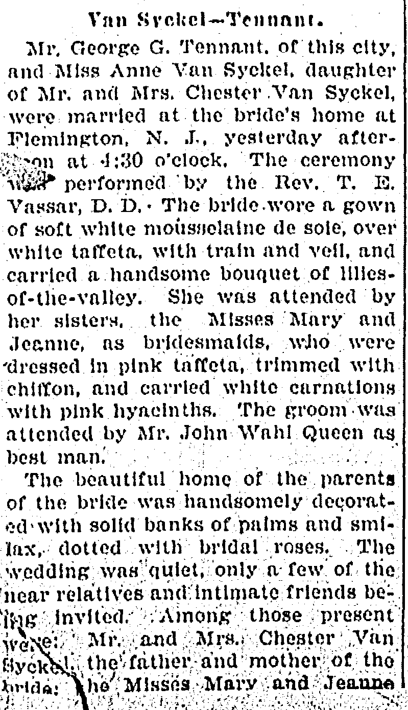 George Grant Tennant and Anne Van Syckel – Telling My Story